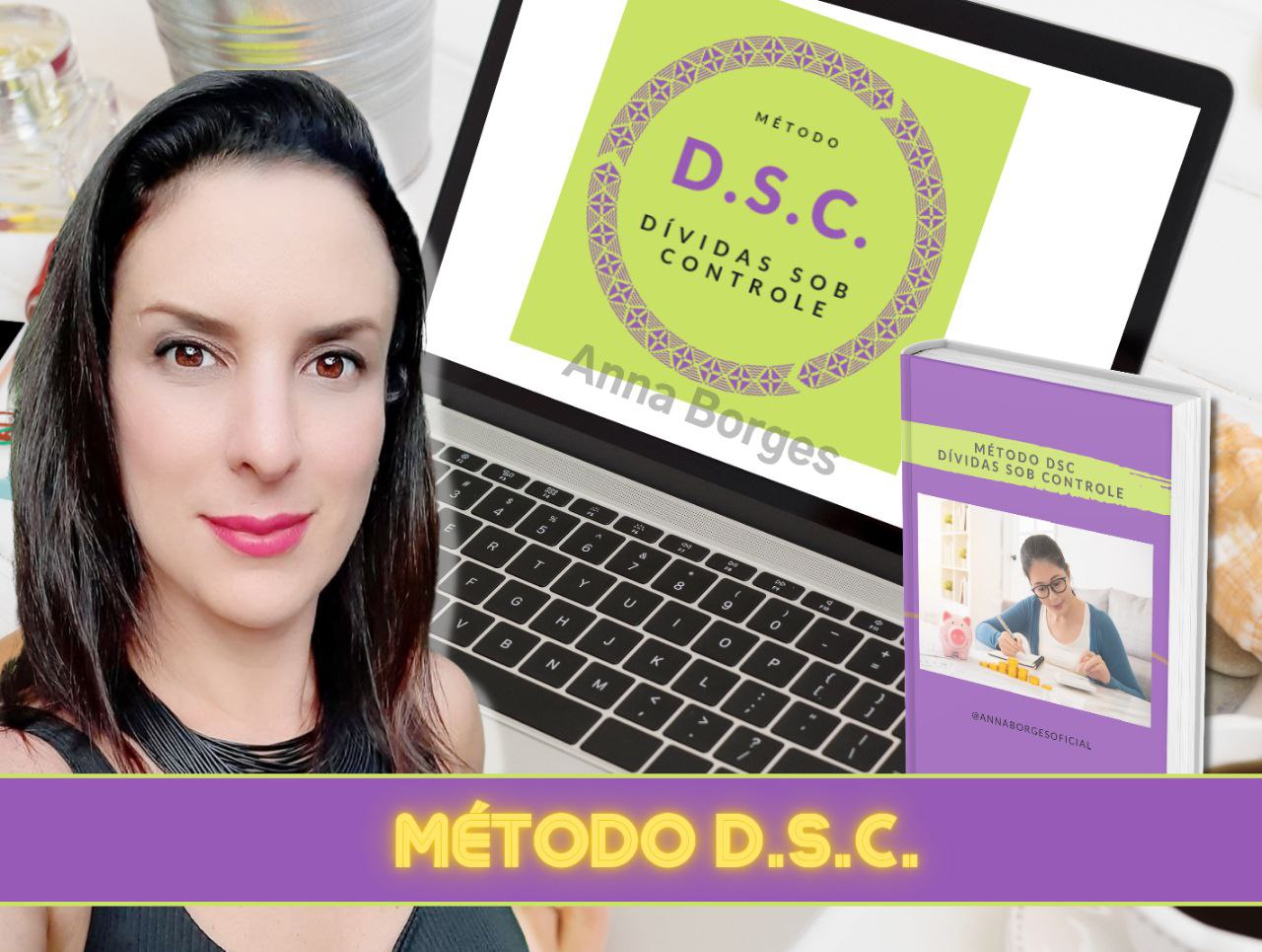 Método DSC - Anna Borges